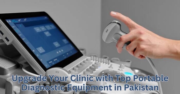 Upgrade Your Clinic with Top Portable Diagnostic